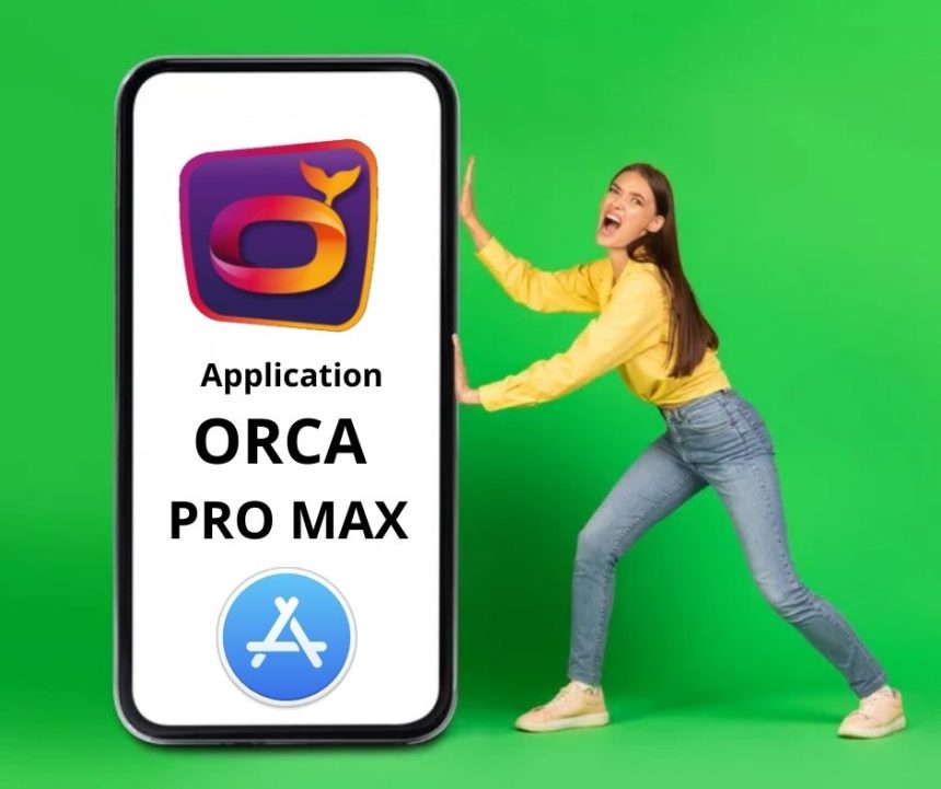APK ORCA PRO MAX - Tele shop